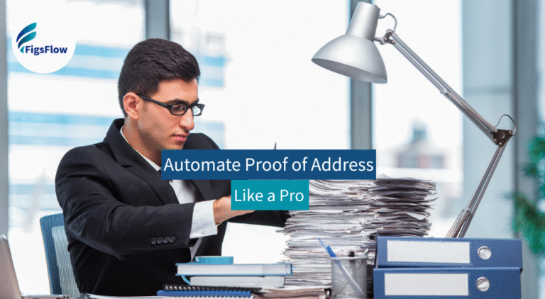Proof of Address UK & Its Role in AML Compliance | FigsFlow